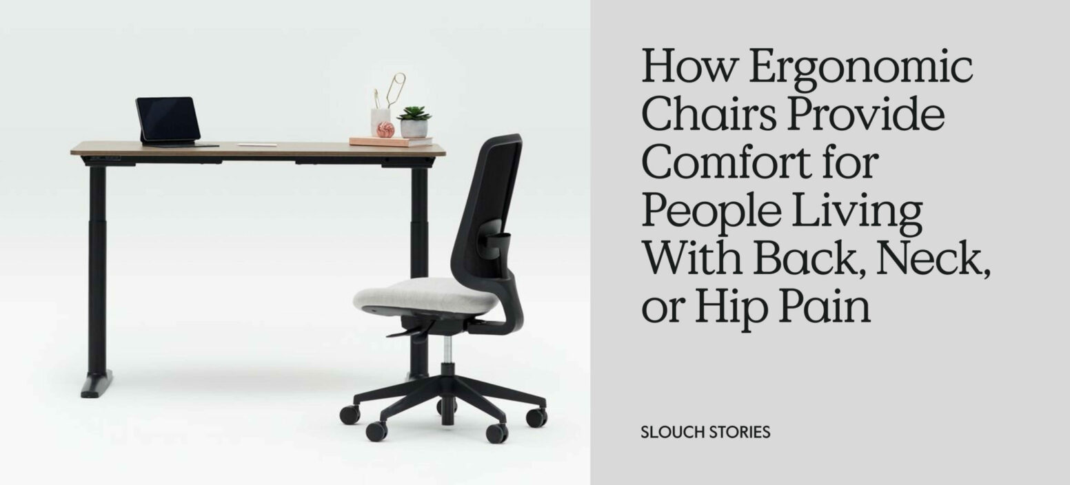 How Ergonomic Chairs Provide Comfort for People Living With Back, Neck ...